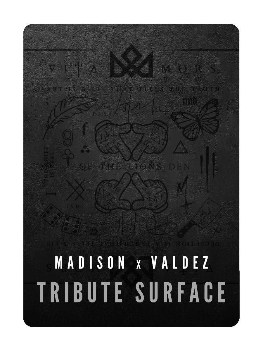 MADISON x VALDEZ - TRIBUTE Surface – MADISON.cards